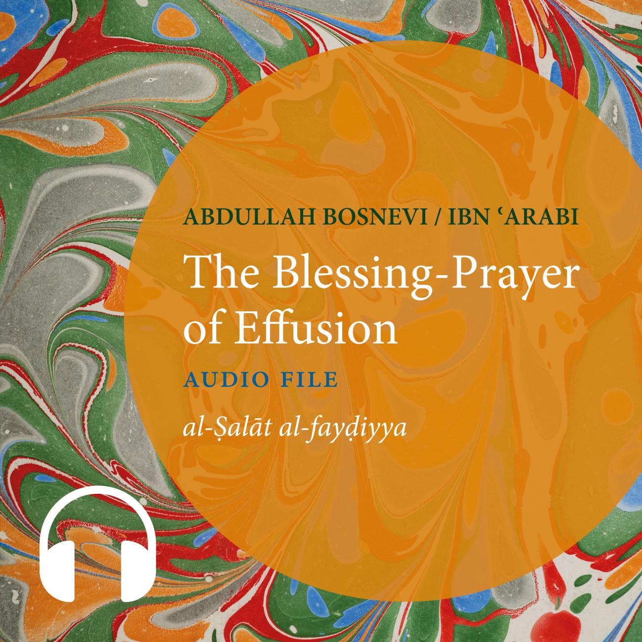 The Blessing-Prayer of Effusion – Audio individual | Anqa Publishing